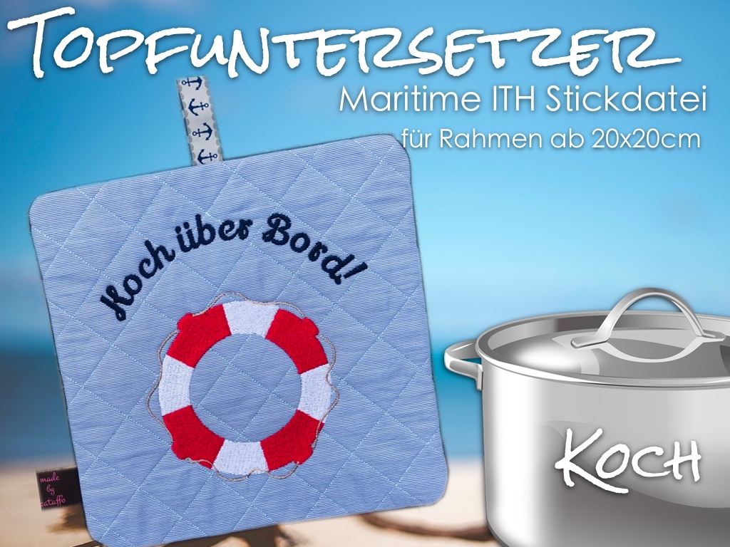 Stickdatei Maritime Topfuntersetzer "Rettungsring" ITH für ab 20x20 ...